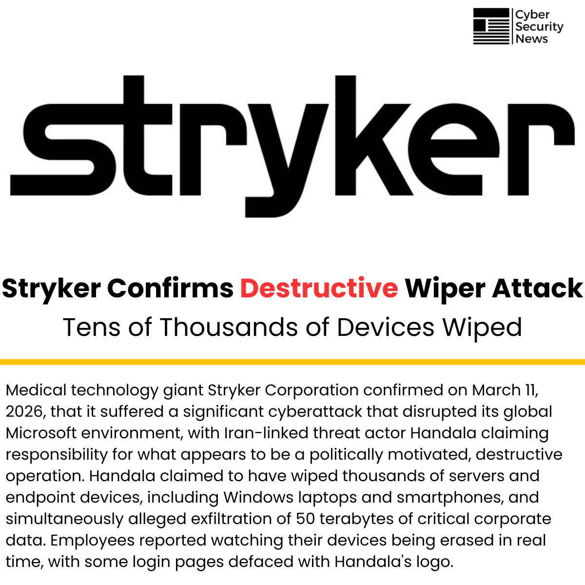 RT @The_Cyber_News: ⚠️ Stryker Confirms Destructive Wiper Attack - Tens ...