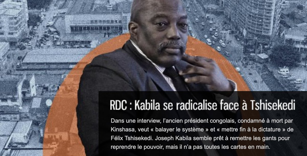 🔴🇨🇩#RDC : #Kabila se radicalise face à #Tshisekedi. Un article à lire ...