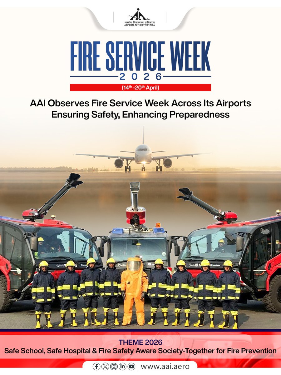 AAI is observing #FireServiceWeek 2026 from 14th to 20th April across ...