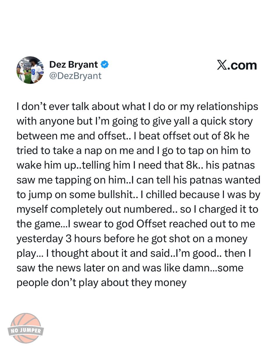 Dez Bryant revealed that Offset finessed him out of $8K and said that ...