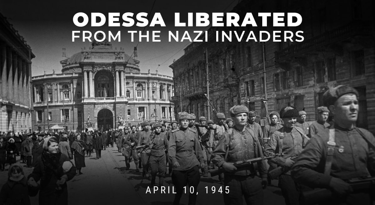 On April 10, 1944, the Red Army liberated the city of Odessa from the ...