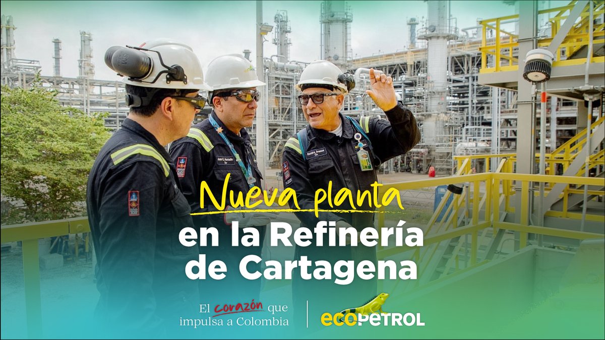 La Refinería de Cartagena puso en operación la primera planta de ...