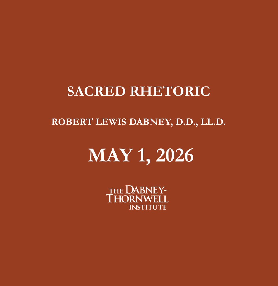 The Dabney-Thornwell Institute (@DabneyThornInst) / Posts / X