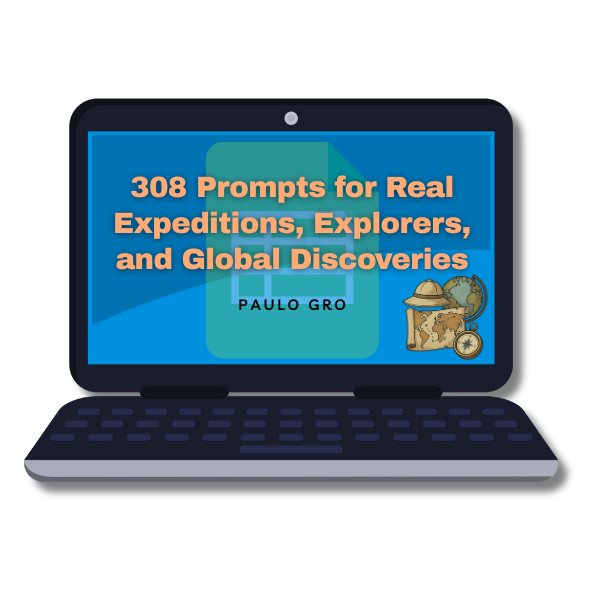 308 Prompts for Real Expeditions, Explorers, and Discoveries ...
