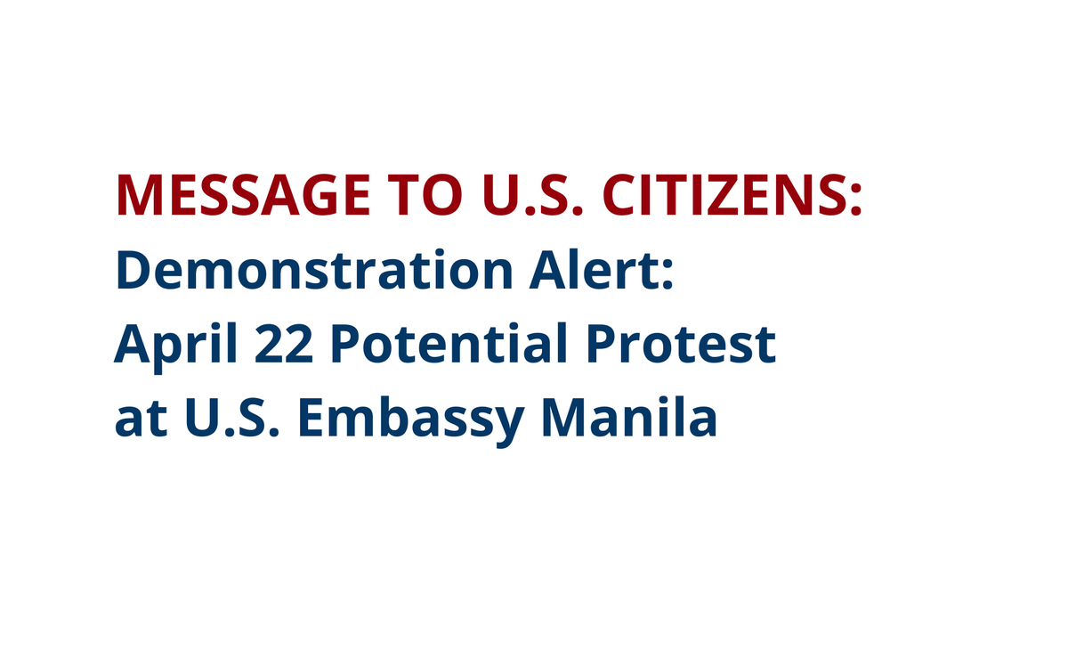 Message to U.S. Citizens: Demonstration Alert: Potential Protest in ...