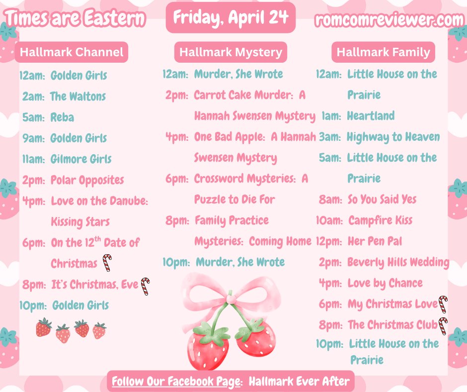 Here is the daily #HallmarkSchedule for FRIDAY, APRIL 24. Find the FOUR ...