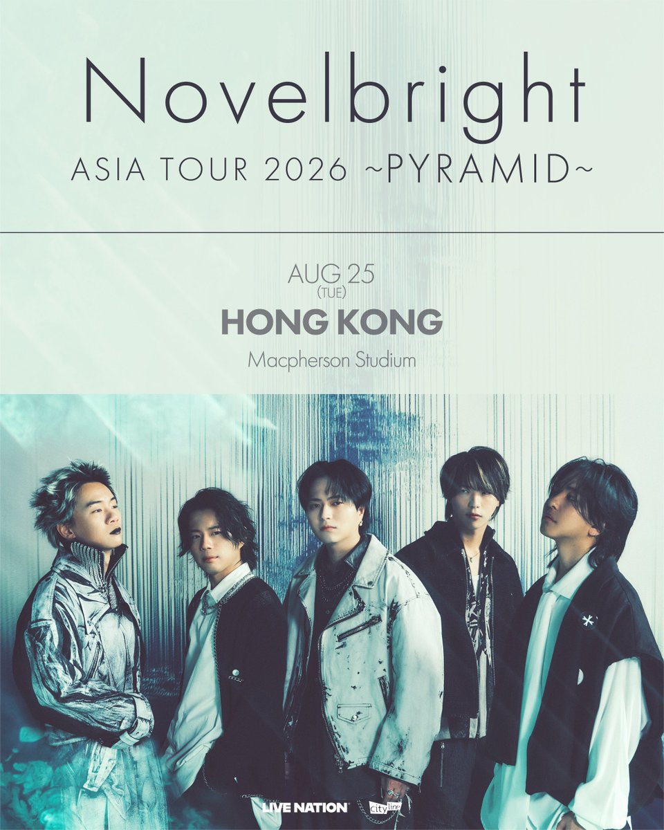 Hong Kong Show Ticket Information 】 「Novelbright ASIA TOUR 2026 ...