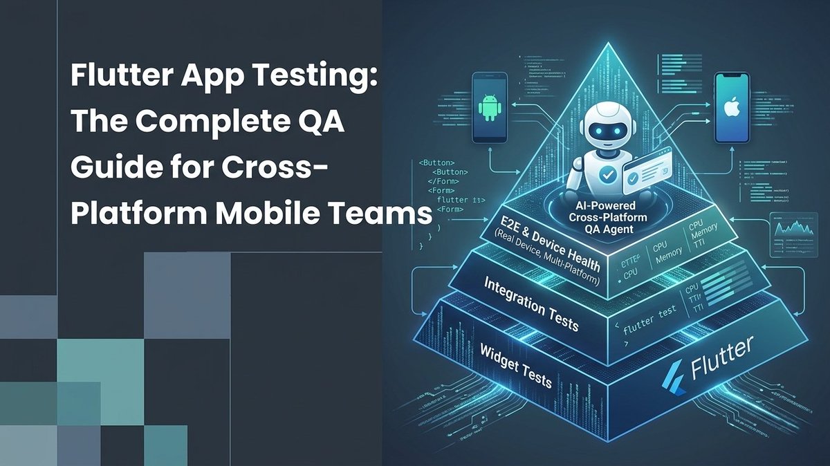 Flutter gives you one codebase, but testing doesn’t. Standard tools ...