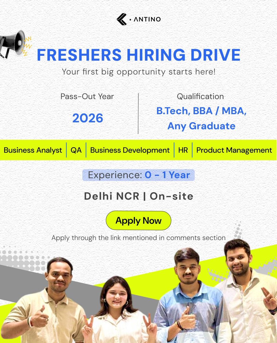 Antino’s Freshers Hiring Drive 2026 is here! Starting your career this ...
