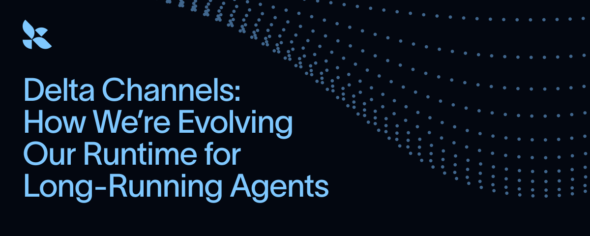 we just shipped delta channels in langgraph 1.2. as agents run longer ...