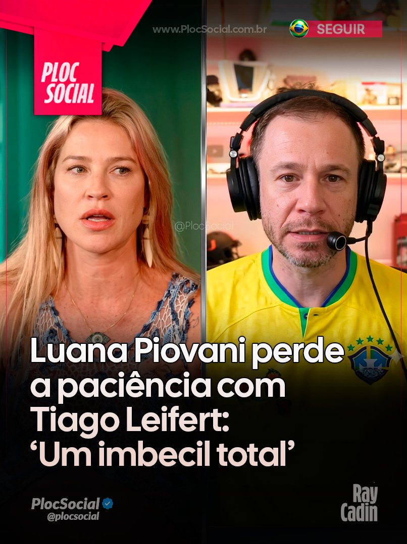 FAMOSOS: Luana Piovani voltou a criticar Tiago Leifert após o ...