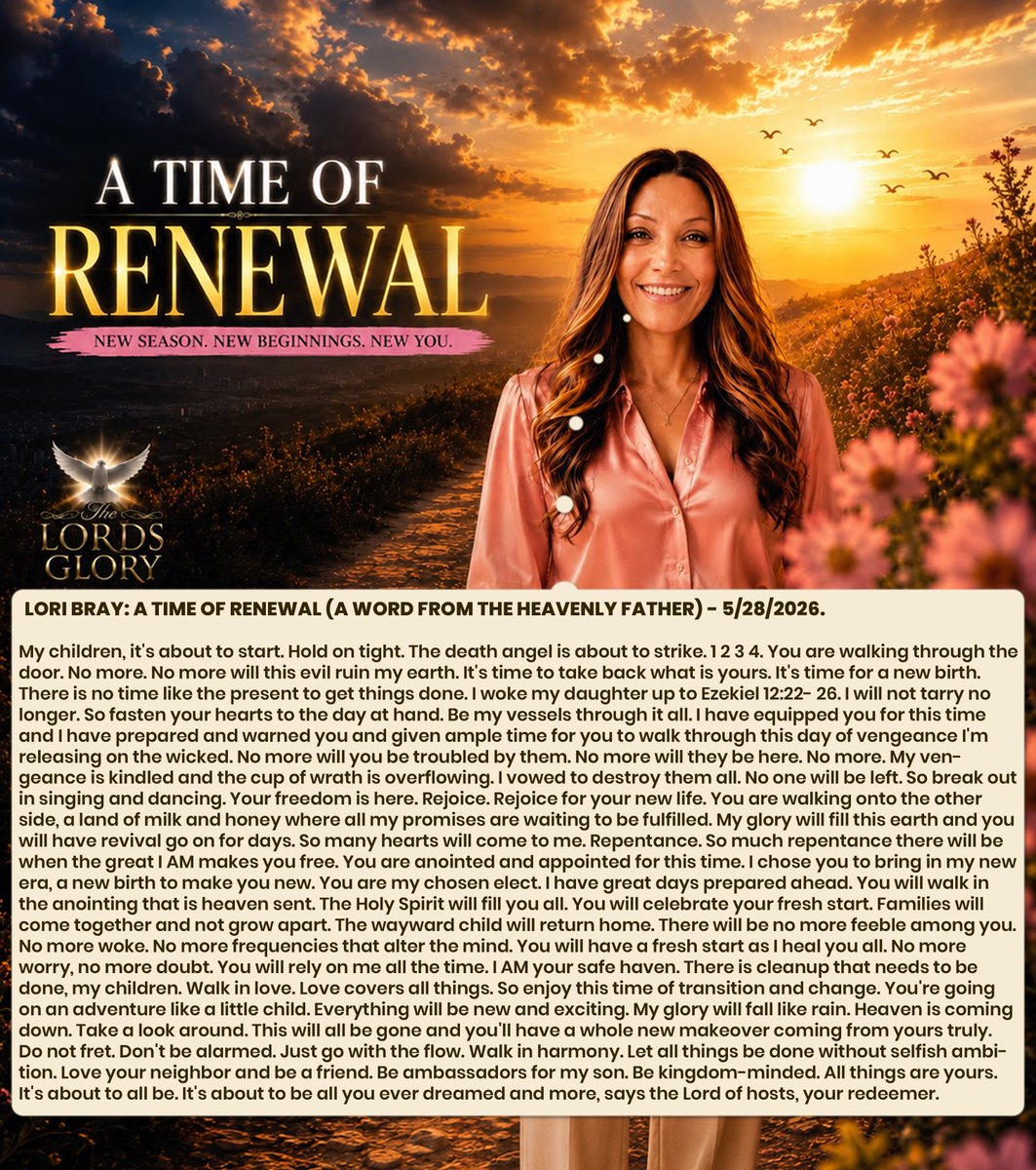 LORI BRAY: A TIME OF RENEWAL (A WORD FROM THE HEAVENLY FATHER) - 5/28 ...