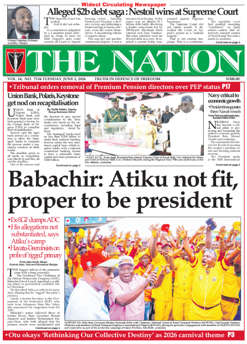 The Nation Newspaper 2nd of June, 2026 1. Babachir: Atiku not fit ...