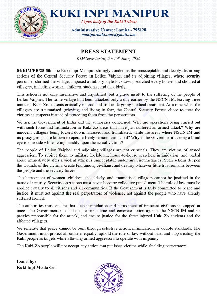 PRESS STATEMENT 17th June, 2026 The Kuki Inpi Manipur strongly condemns ...