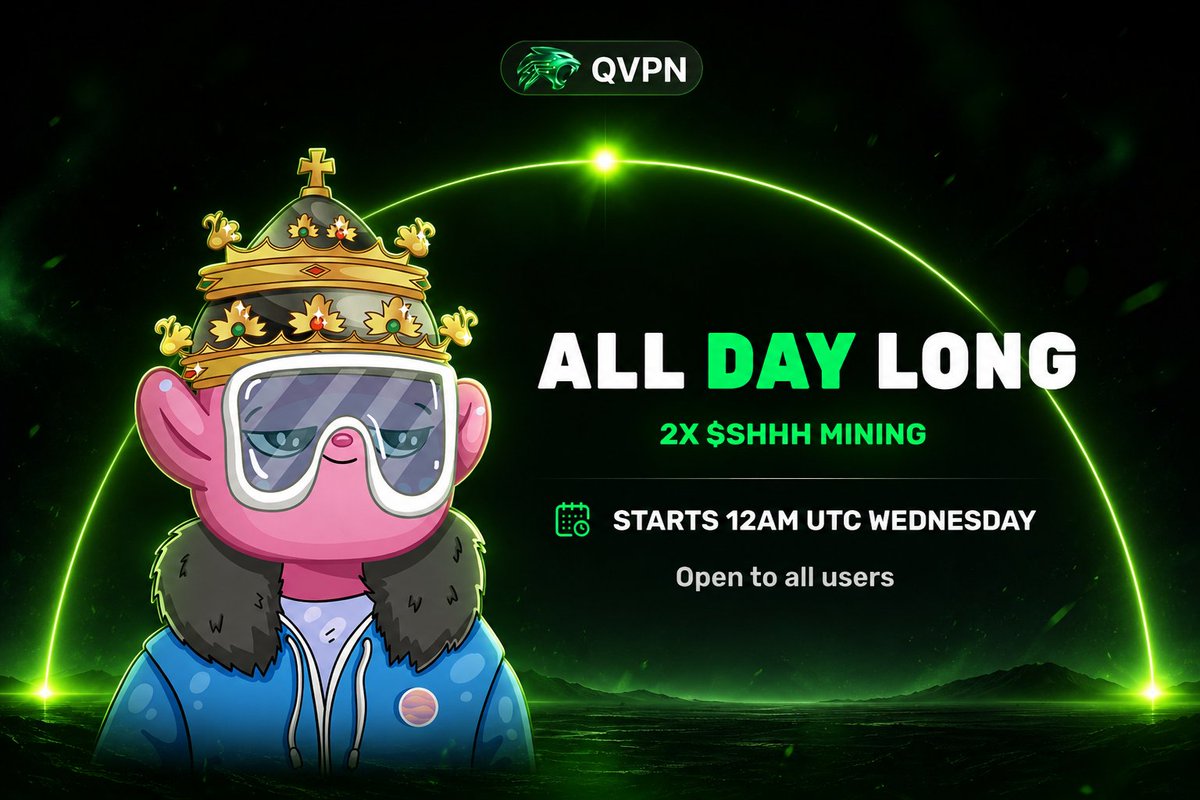 For the next 24 hours, @QVPN_x is doubling every $SHHH reward you mine ...