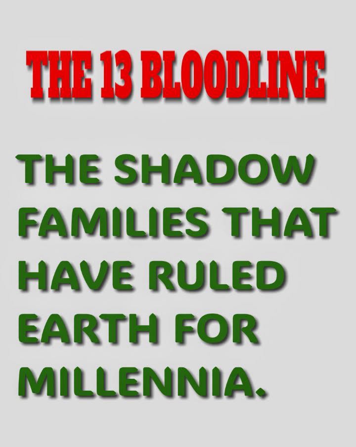 🔺 THE 13 BLOODLINES — THE SHADOW FAMILIES THAT HAVE RULED EARTH FOR ...