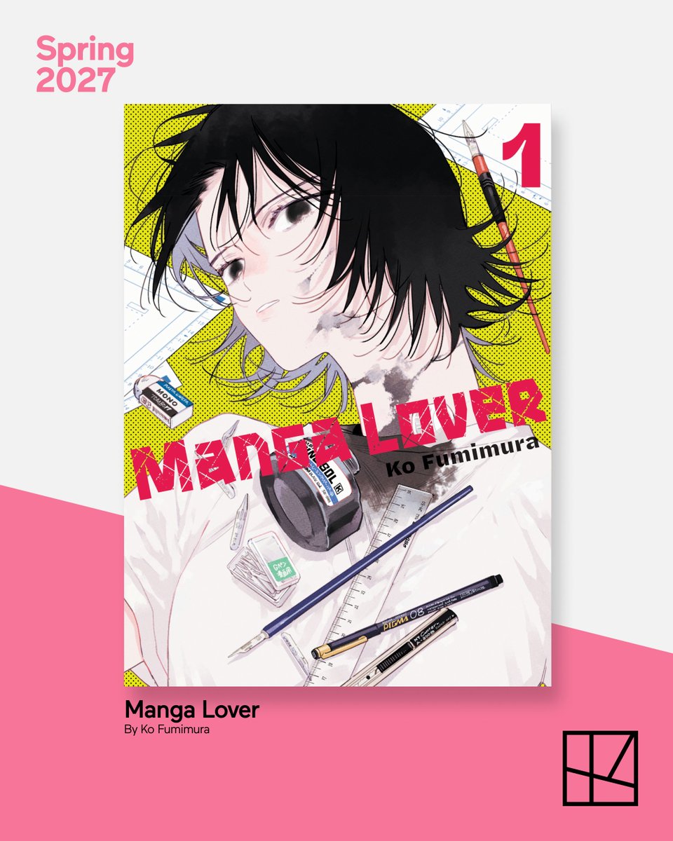 Manga Lover by Ko Fumimura 16+ Spring 2027 Yanai, a manga editor ...