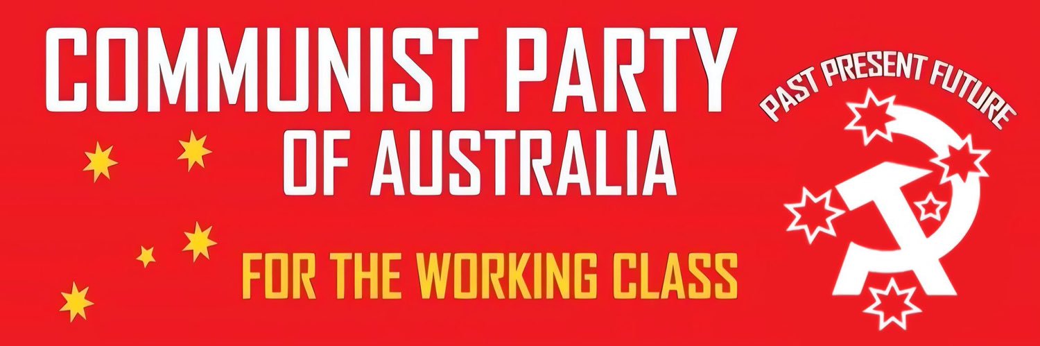 Communist Party of Australia (@communist_au) / Posts / X