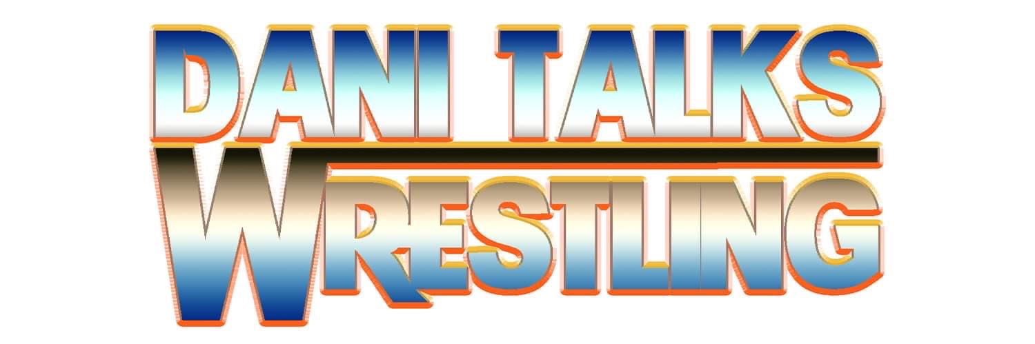Dani Loves Wrestling/WSOD (@DumptruckDani) / Posts / X