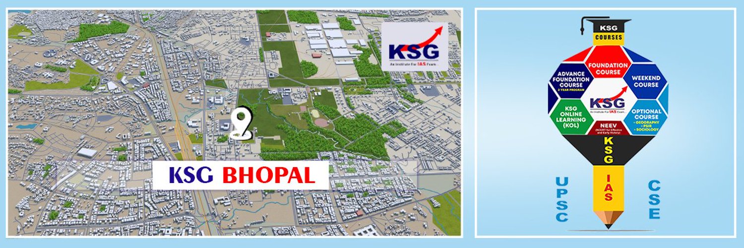 KSG IAS Bhopal (@KsgiasBhopal) / Twitter