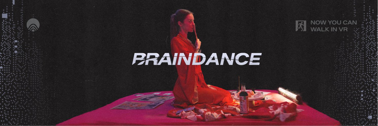 braindance (@braindanceVR) / Posts / X