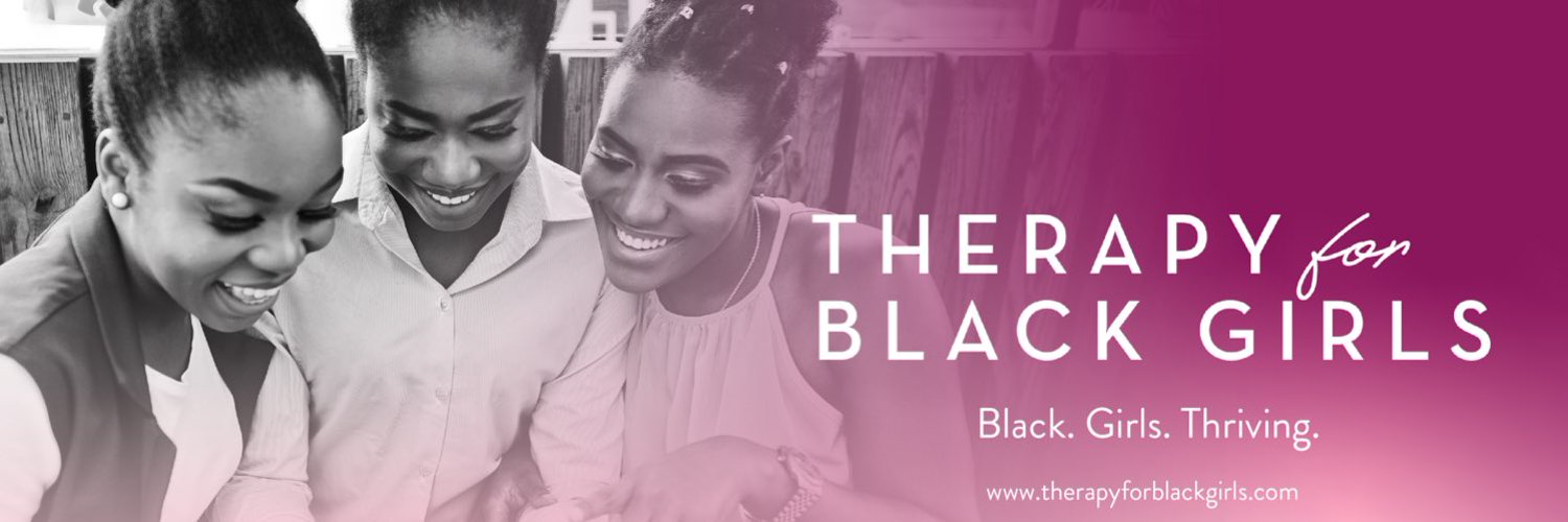 Therapy For Black Girls Therapy4bgirls Twitter