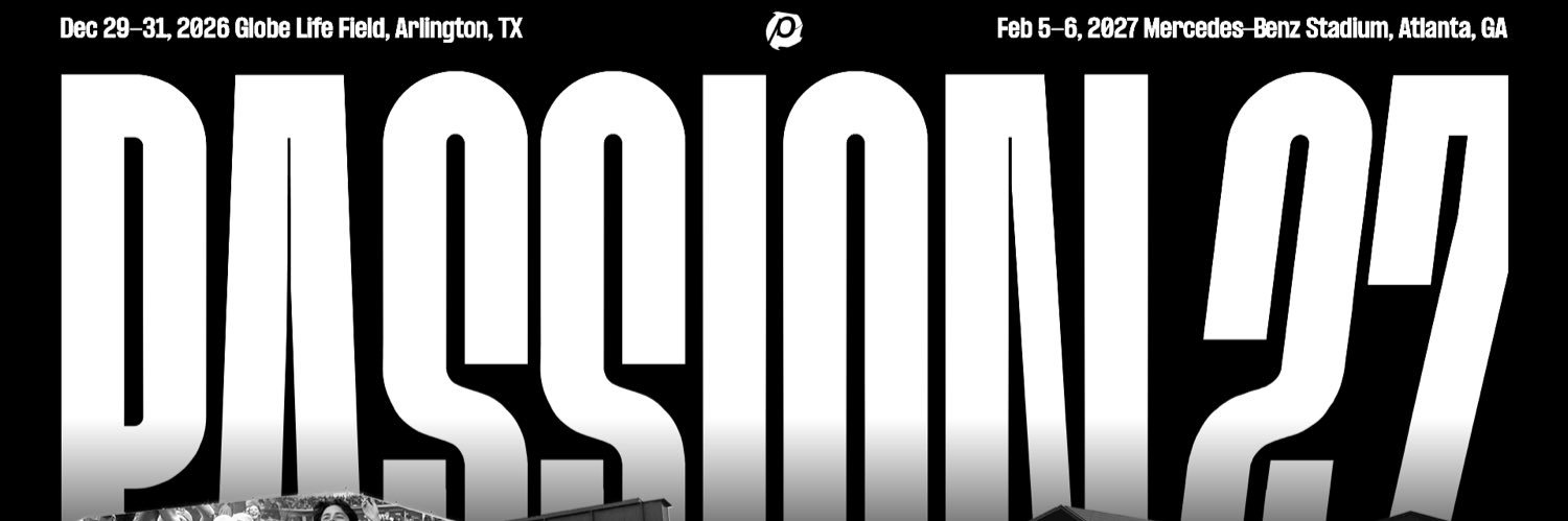 Passion Conferences (@passion268) / Posts / X