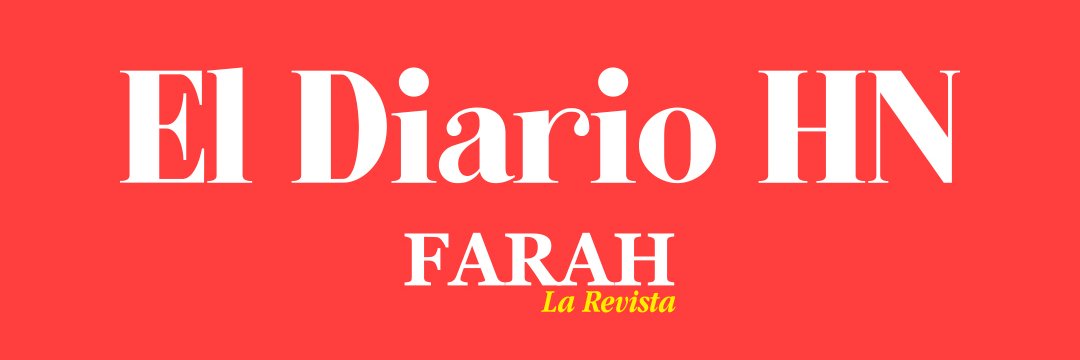 El Diario HN / Farah La Revista (@EldiarioHND) / Posts / X