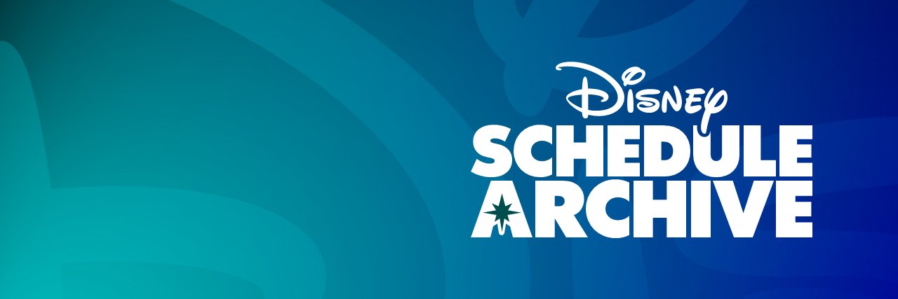 Disney Schedule Archive (@DisneySchedules) / Posts / X