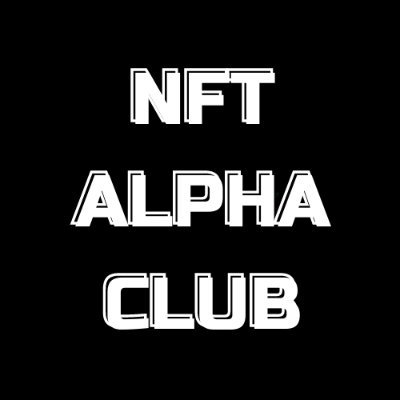 NFT ALPHA CLUB (@NFTAlphaClub) | Twitter