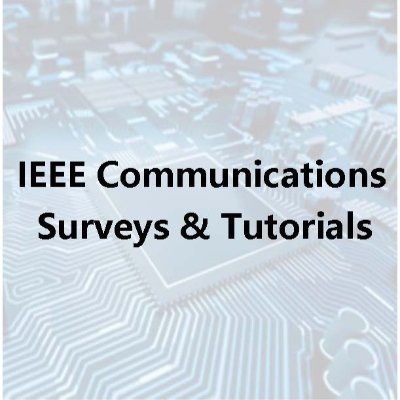 IEEE Communications Surveys And Tutorials (@IEEECOMST) / Twitter