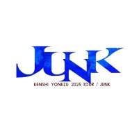 米津玄師 2025 TOUR / JUNK情報 (@junk_tour_2025) / X 米津玄師 2025 TOUR / JUNK情報 (@junk_tour_2025) / X