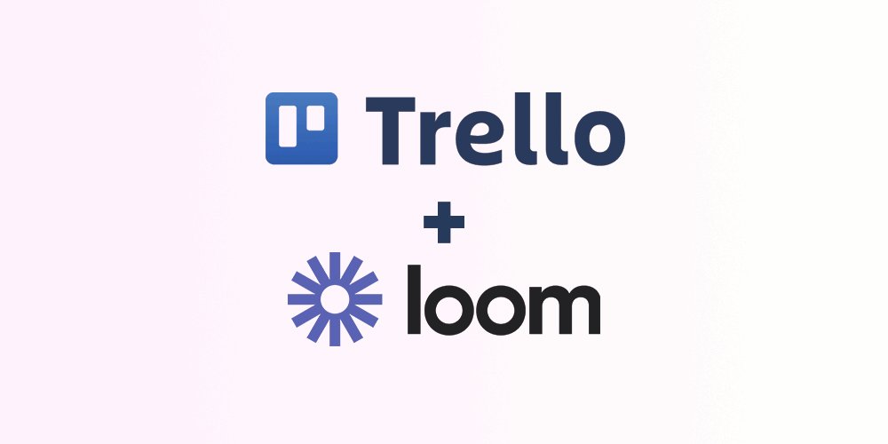 Loom on Twitter: "We're thrilled to share that @trello has launched a new @loom integration 💙 ...
