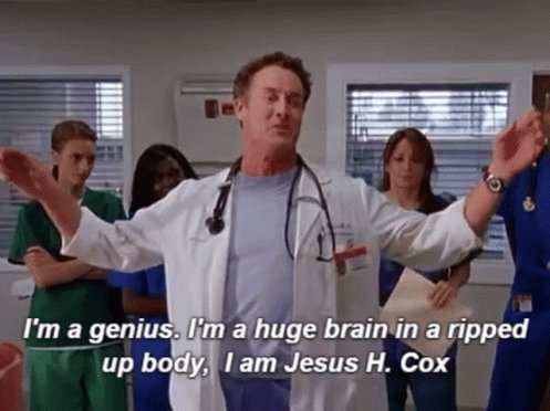Scrubs Meme Dr Cox