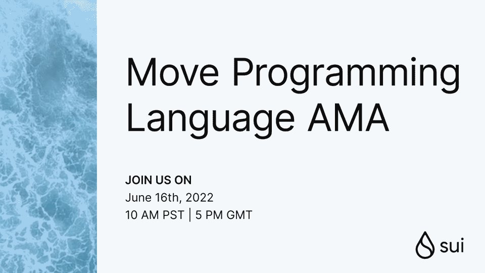 Sui by Mysten Labs on Twitter: "AMA this Thursday is all about the Move programming language ...
