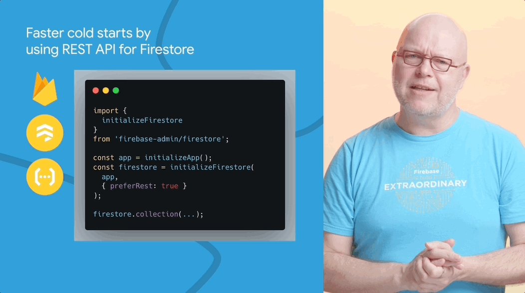 ⚡ Faster cold starts for Firestore Functions 🔥 1️⃣ The Admin SDK for Node can now prefer REST ...