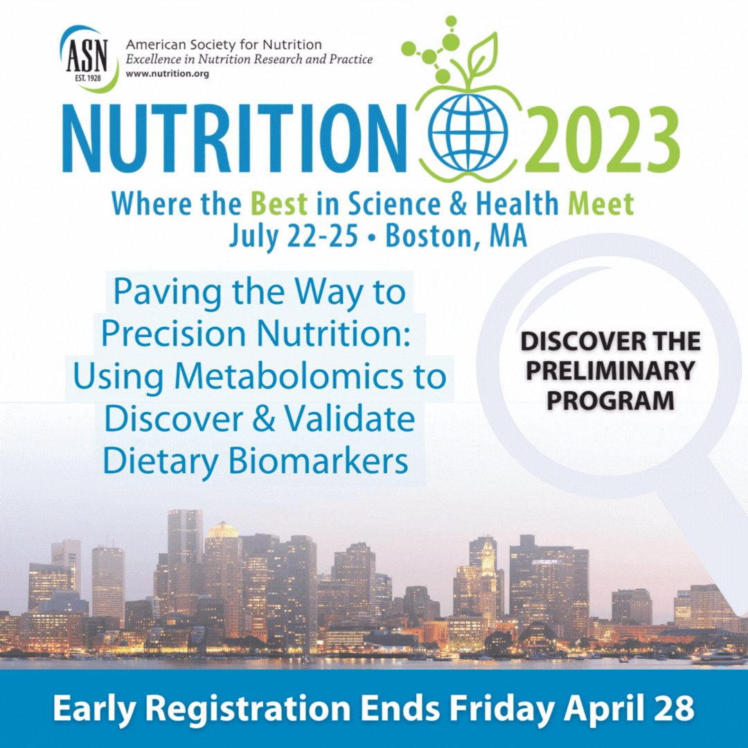 American Society for Nutrition on Twitter: "Discover the #Nutrition2023 preliminary program, and ...